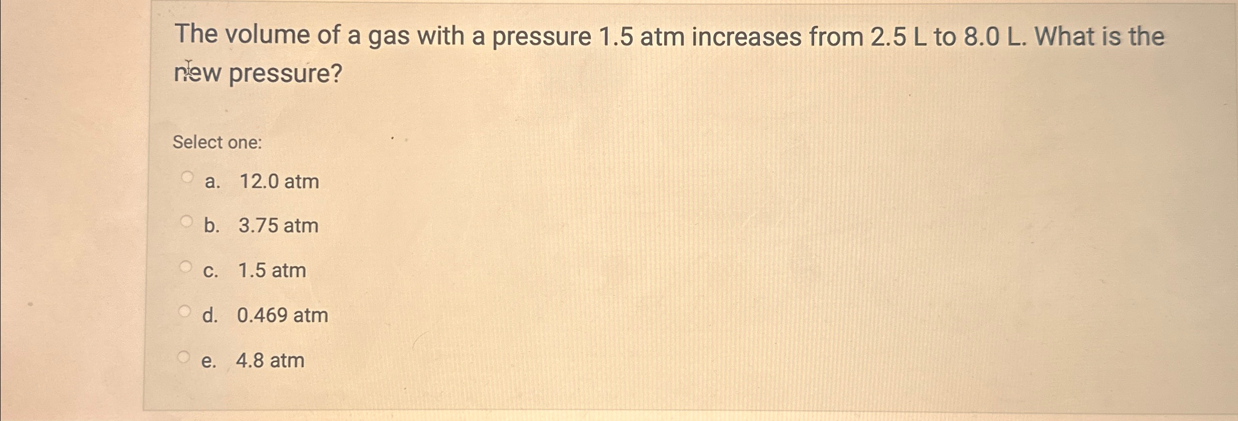 Solved The volume of a gas with a pressure 1.5atm increases | Chegg.com