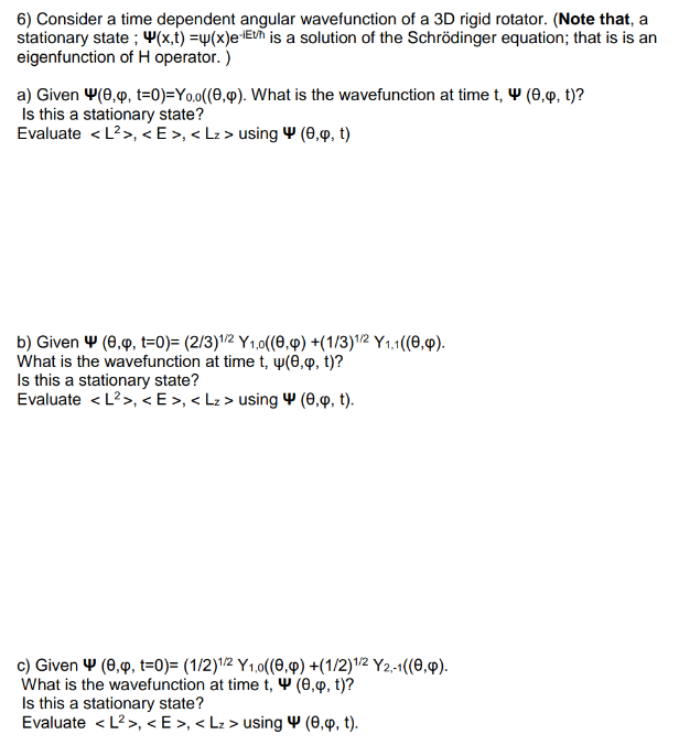 Solved Consider a time dependent angular wavefunction of a | Chegg.com