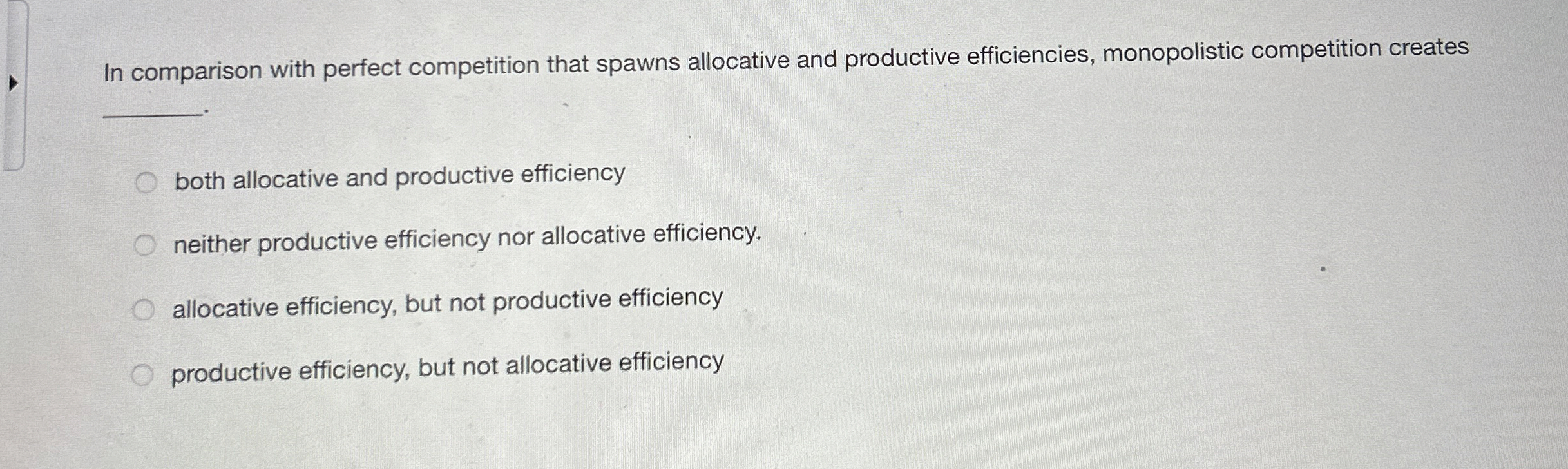Solved In comparison with perfect competition that spawns | Chegg.com