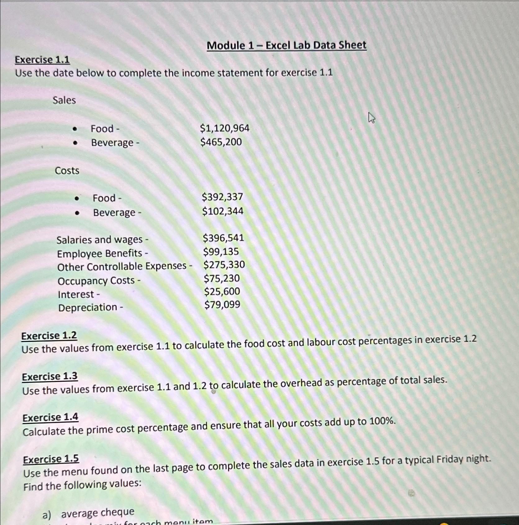 Solved Module 1 - ﻿Excel Lab Data SheetExercise 1.1Use the | Chegg.com