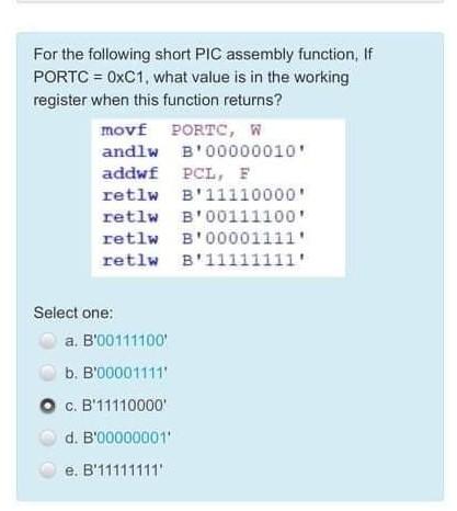 Solved For the following short PIC assembly function, If | Chegg.com
