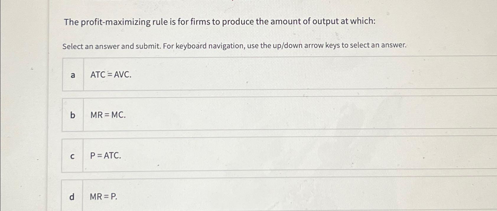Solved The profit-maximizing rule is for firms to produce | Chegg.com