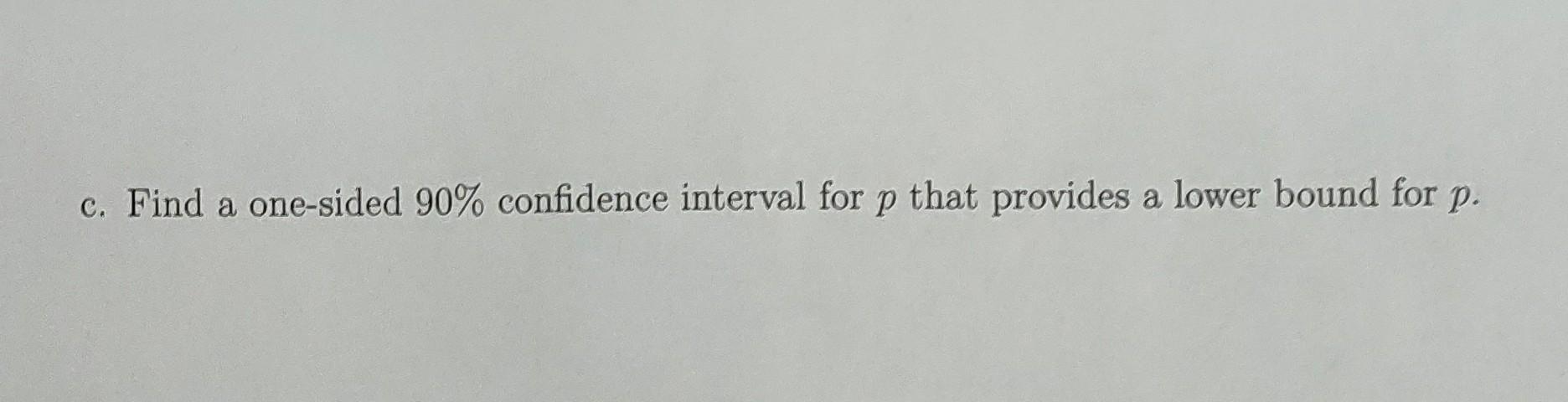 Solved 3. Let p equal the proportion of letters mailed in | Chegg.com