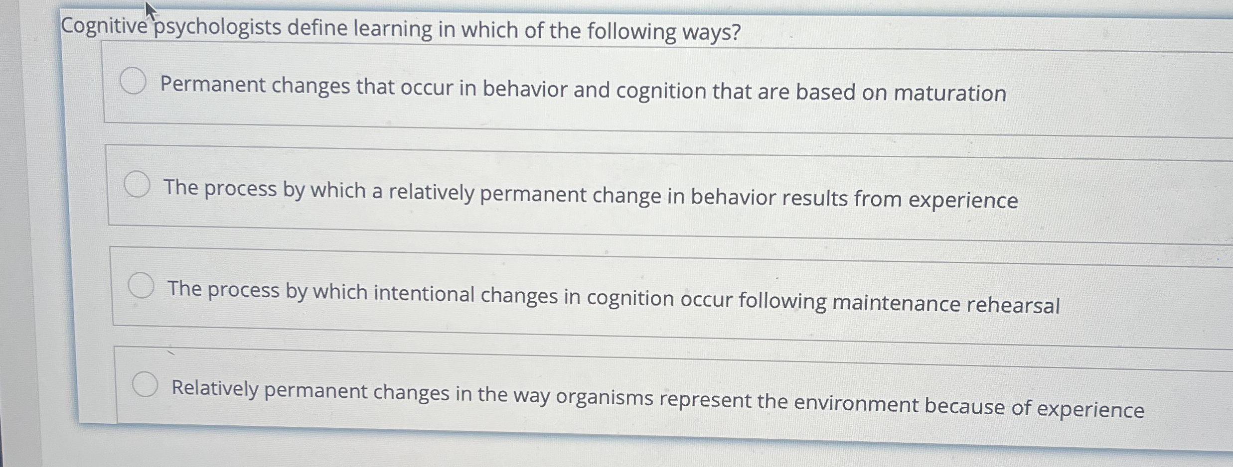 Solved Cognitive psychologists define learning in which of | Chegg.com