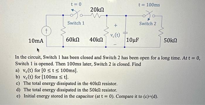 Solved In the circuit, Switch 1 has been closed and Switch 2 | Chegg.com