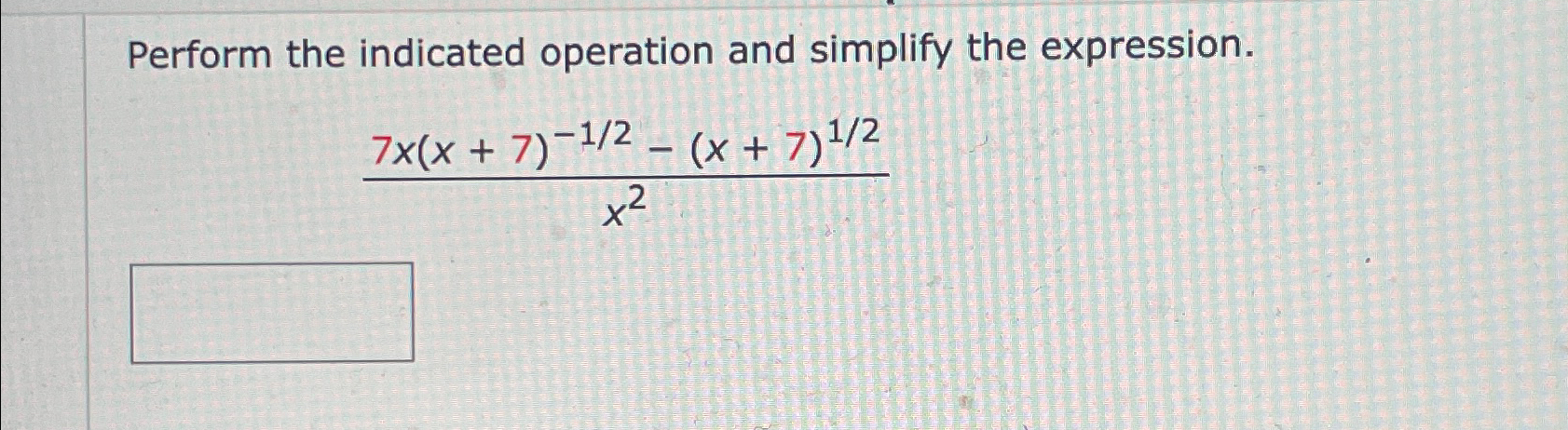 Solved Perform the indicated operation and simplify the | Chegg.com