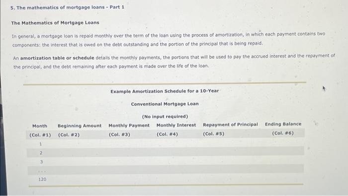 Solved 5. The mathematics of mortgage loans - Part 1 The | Chegg.com