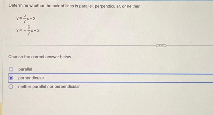 Solved Determine whether the pair of lines is parallel, | Chegg.com