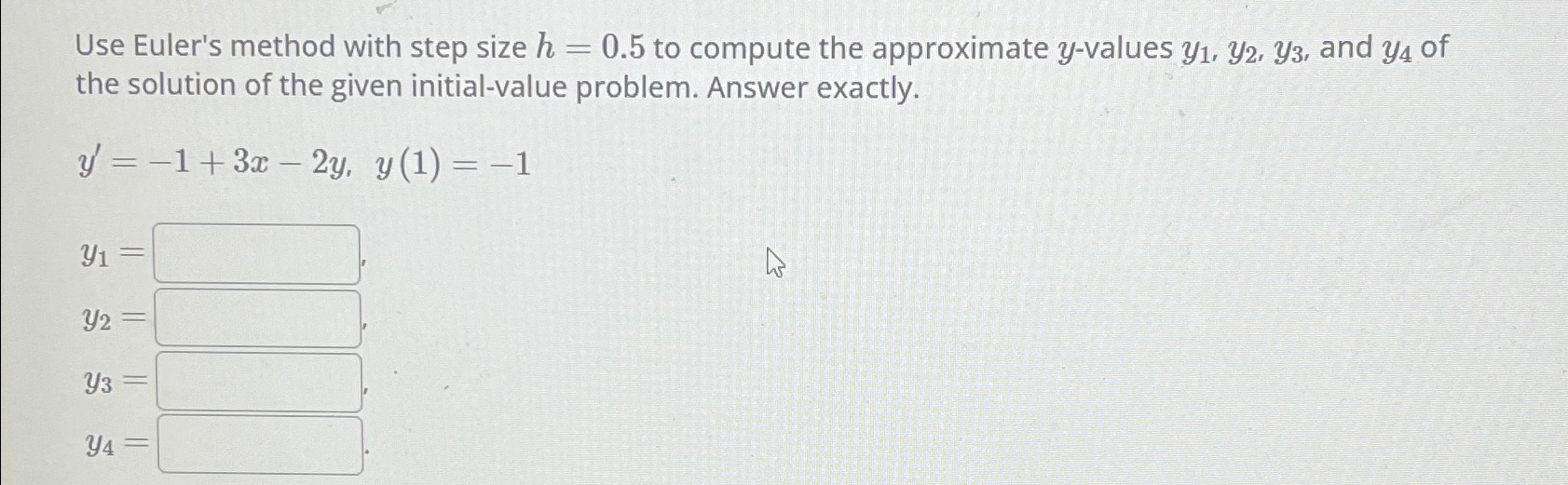 Solved Use Euler's method with step size h=0.5 ﻿to compute | Chegg.com