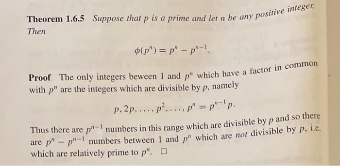 Solved Theorem 1.6.5 Suppose that p is a prime and let n be | Chegg.com