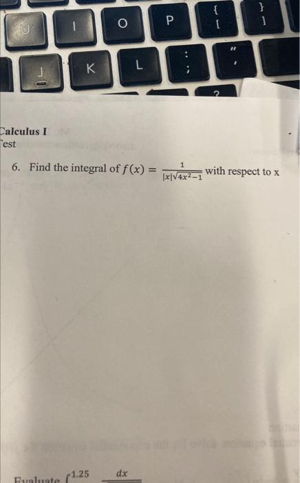 Solved 6. Find the integral of f(x)=∣x∣4x2−11 with respect | Chegg.com