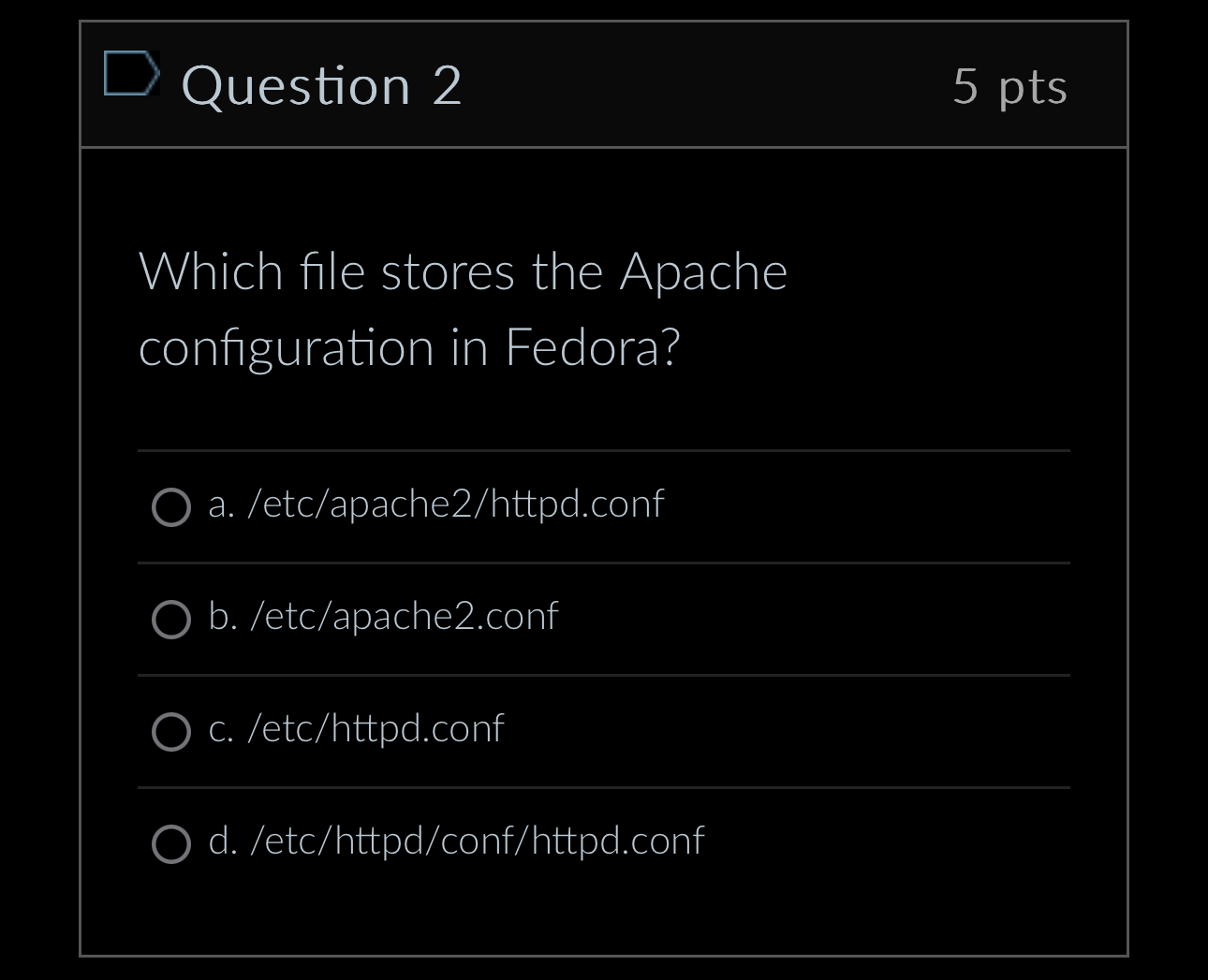 Solved Question 25 ﻿ptsWhich file stores the Apache | Chegg.com