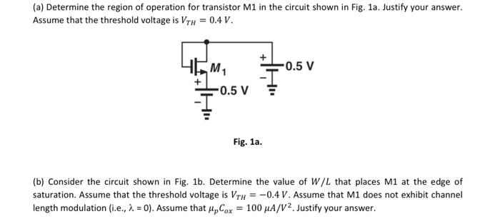 [Solved]: (a) Determine the region of operation for transis
