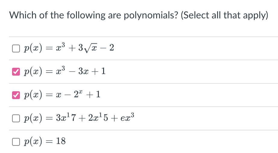 Solved Which of the following are polynomials? (Select all | Chegg.com