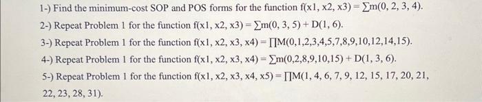 Solved 1-) Find the minimum-cost SOP and POS forms for the | Chegg.com