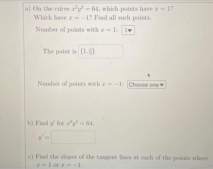 Solved On the curve x2y2=64, which points have x=1 ? Which | Chegg.com