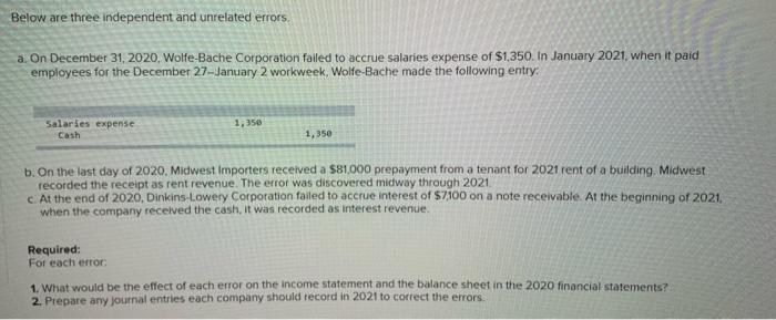 Solved Below are three Independent and unrelated errors. a | Chegg.com