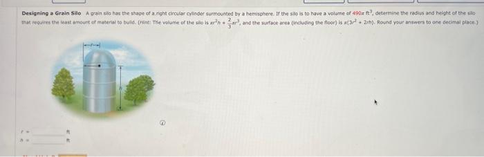 Solved Designing a Grain Silo A grain silo has the shape of | Chegg.com