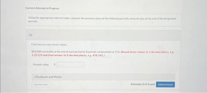 Solved Using the appropriate interest table, compute the | Chegg.com