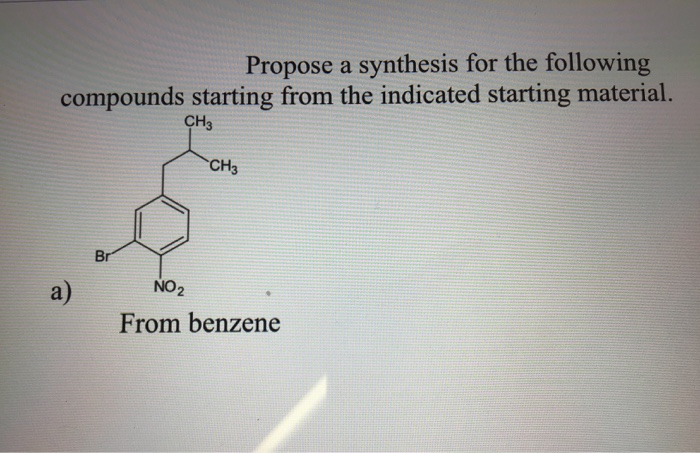 Solved Propose a synthesis for the following compounds | Chegg.com