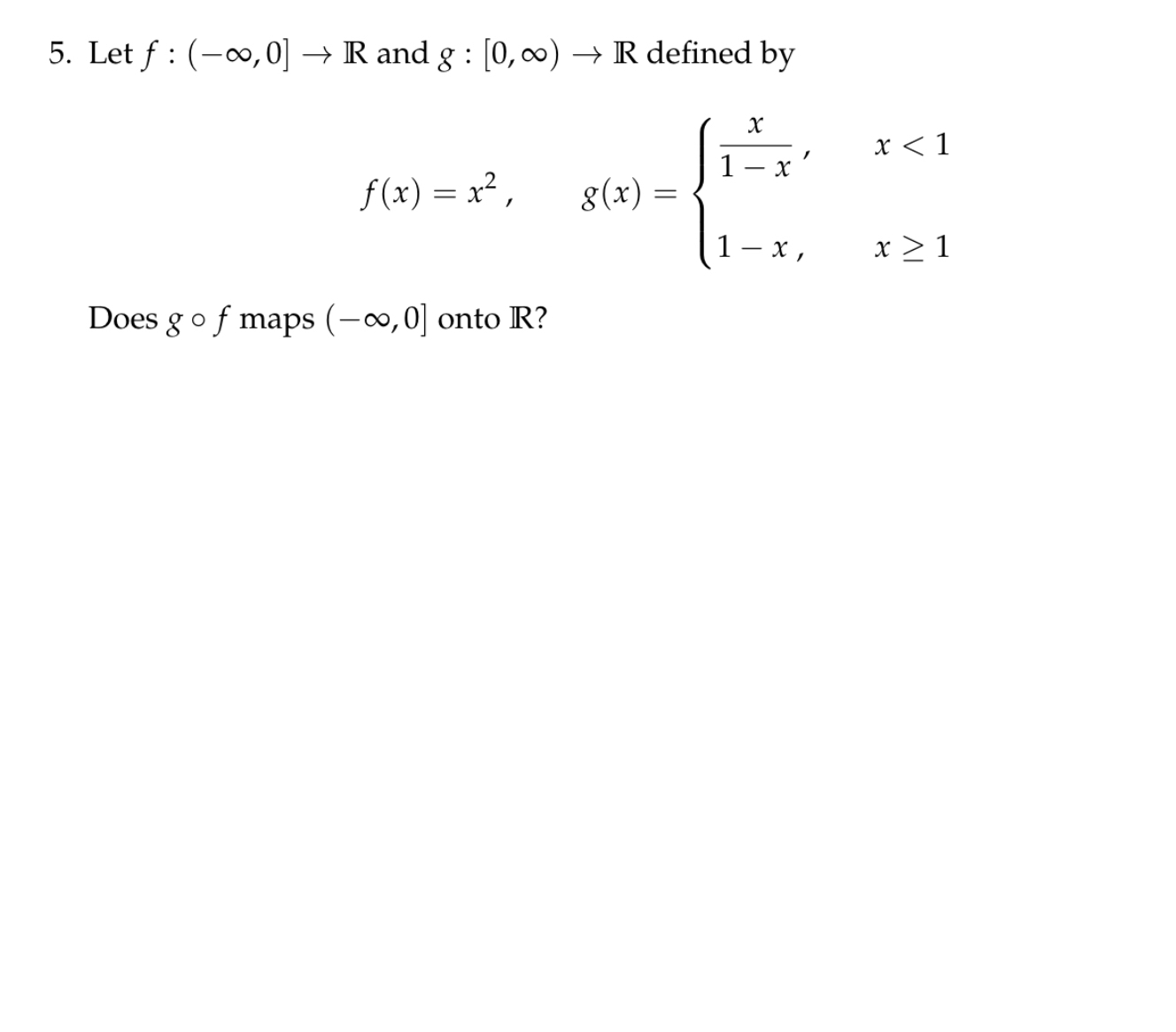 Let f:(-∞,0]→R ﻿and g:[0,∞)→R ﻿defined | Chegg.com