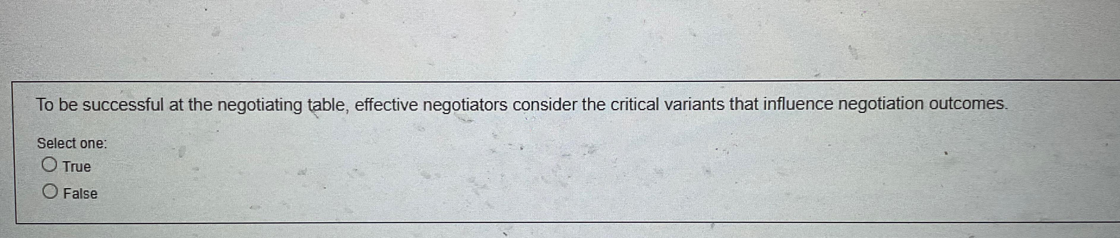 Solved To be successful at the negotiating table, effective | Chegg.com