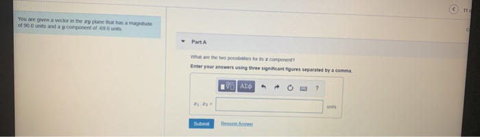Solved 11 You are given a vector in the zy plane that has a | Chegg.com