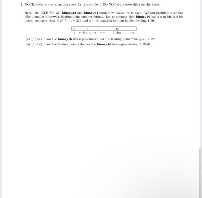 Solved 4. NOTE: there is a continuation sheet for this | Chegg.com