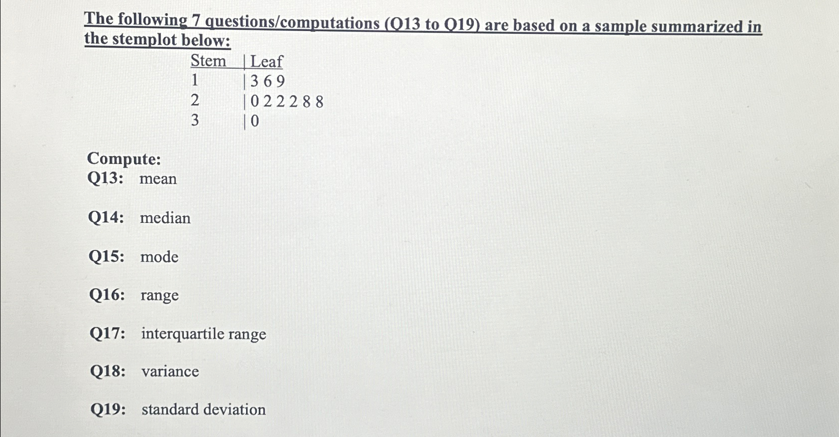 Solved The following 7 ﻿questions/computations (013 ﻿to | Chegg.com