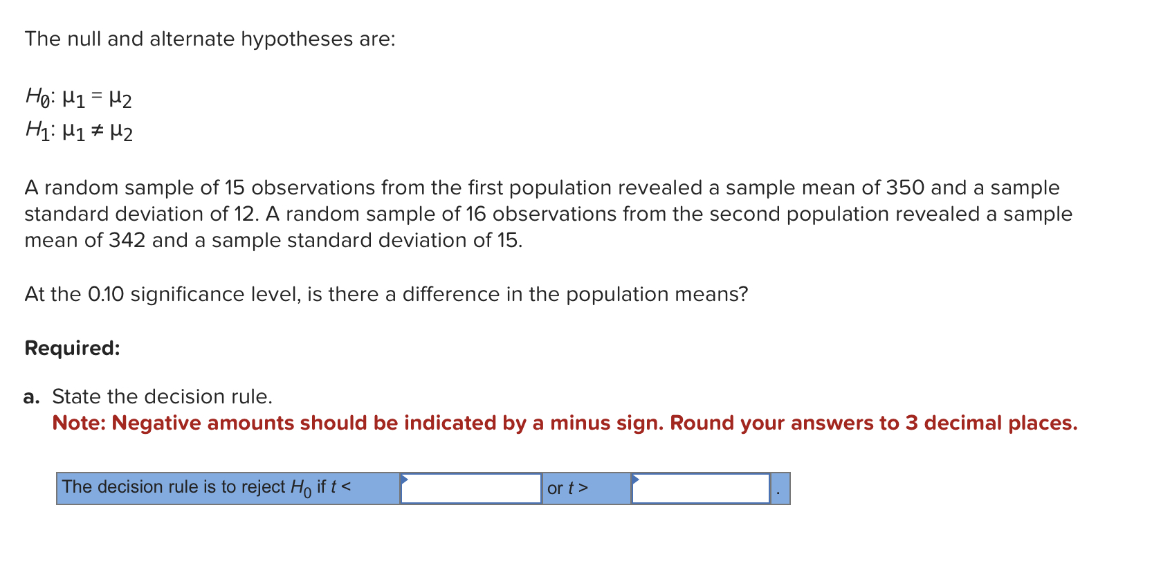 Solved The null and alternate hypotheses | Chegg.com