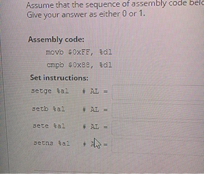 Solved Assume that the sequence of assembly code belo Give | Chegg.com