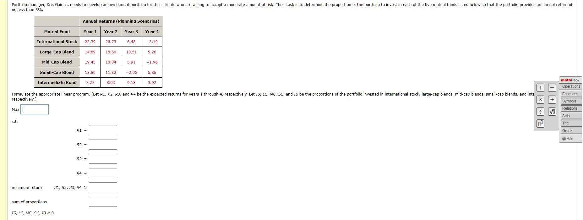 Solved Q23. ﻿Portfolio manager, Kris Gaines, needs to | Chegg.com