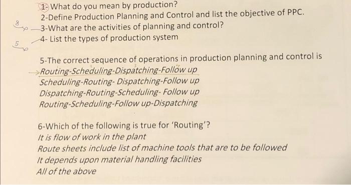 Solved 1.-What do you mean by production? 2-Define | Chegg.com