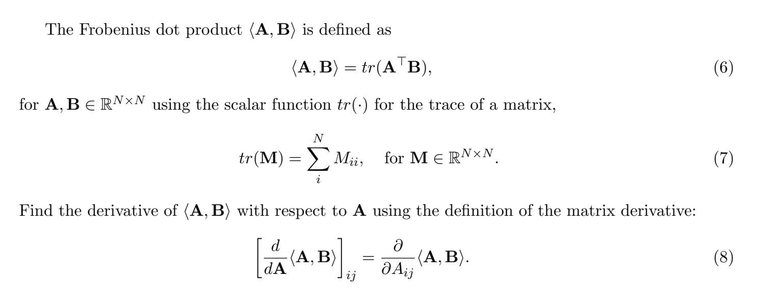 Solved The Frobenius dot product (A,B) is defined as (A,B) = | Chegg.com