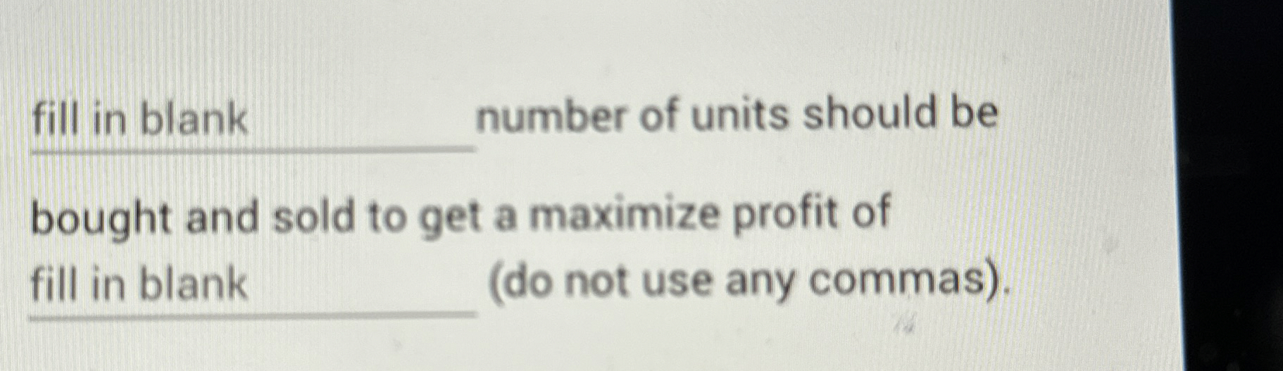 Solved fill in blank number of units should be bought and | Chegg.com
