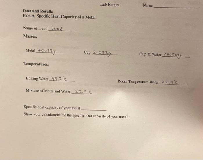 Solved Lab Report Name Data and Results Part A Specific | Chegg.com