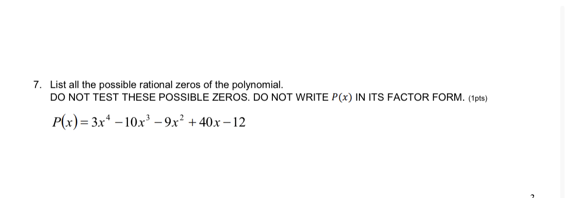 Solved List all the possible rational zeros of the | Chegg.com