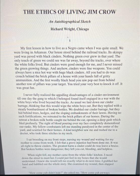 Richard Wright: The Ethics of Living Jim Crow | Chegg.com