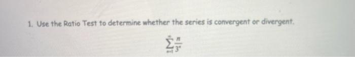 Solved 2. Use the Root Test to determine whether the series | Chegg.com