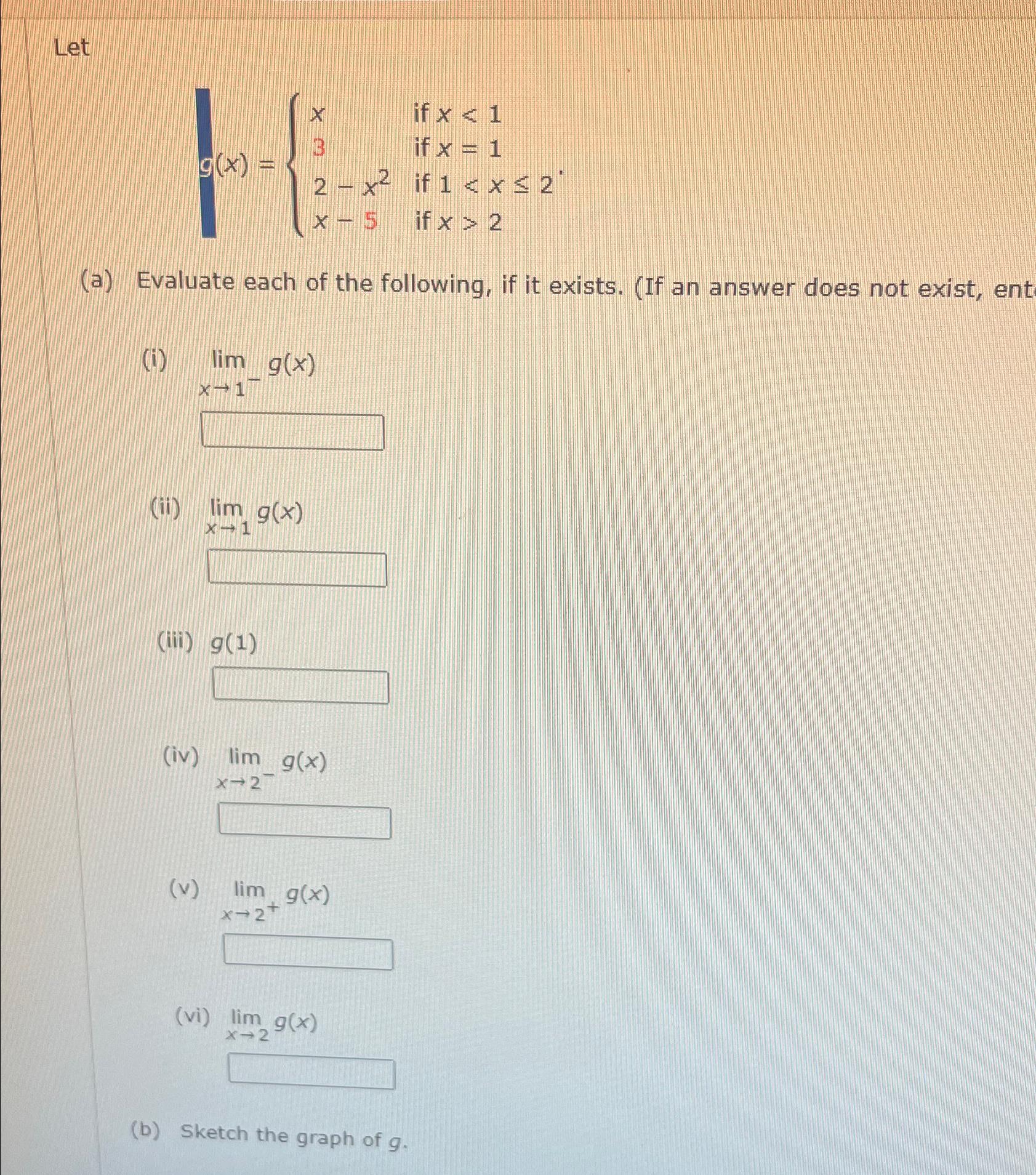 Solved Letg(x)={x if x