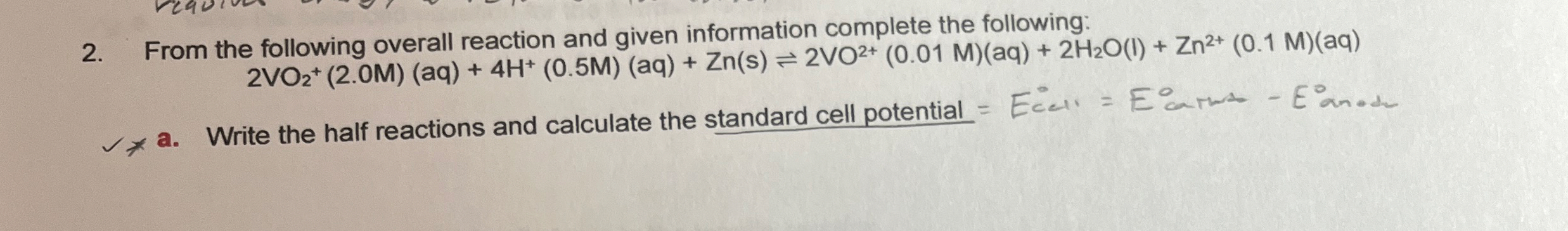 Solved From the following overall reaction and given | Chegg.com