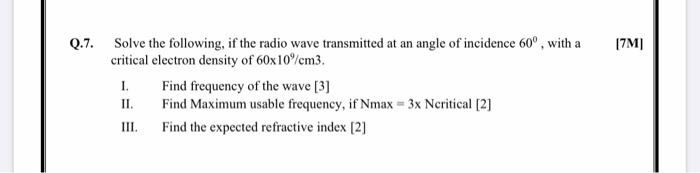 Solved Q.7. 7M Solve the following, if the radio wave | Chegg.com