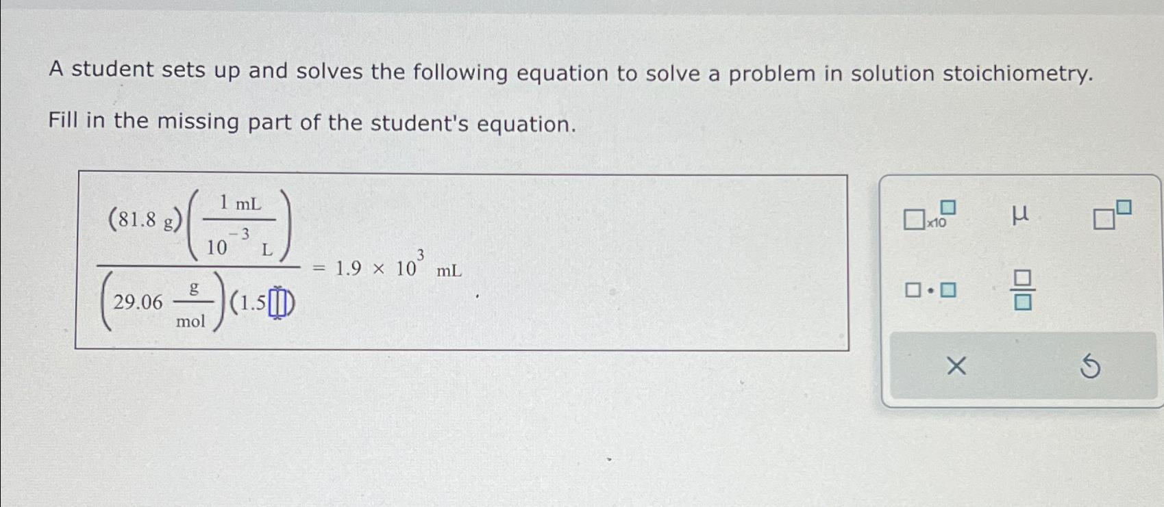 Solved A student sets up and solves the following equation | Chegg.com