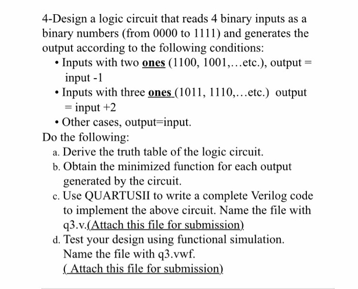 4-Design a logic circuit that reads 4 binary inputs | Chegg.com