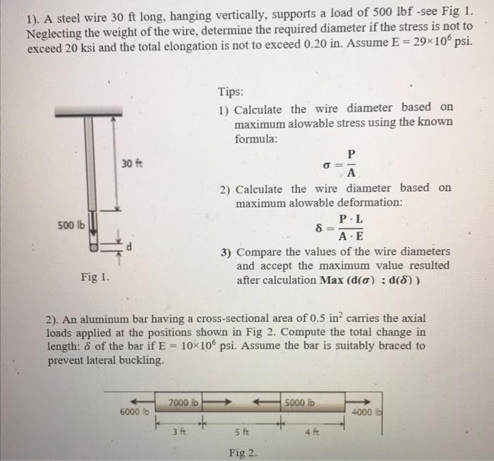 Solved 1). A steel wire 30ft long, hanging vertically, | Chegg.com