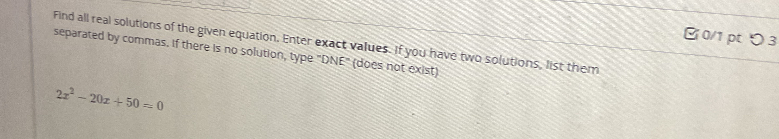 Solved Find all real solutions of the given equation. Enter | Chegg.com
