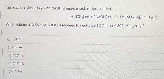 Solved The reaction of \\( \\mathrm{H}_{2} \\mathrm{SO}_{4} | Chegg.com