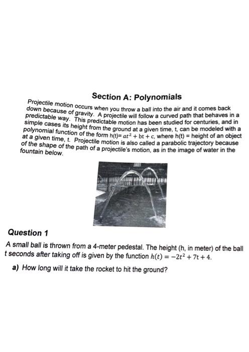 Solved Section A: Polynomials Projectile motion occurs when | Chegg.com