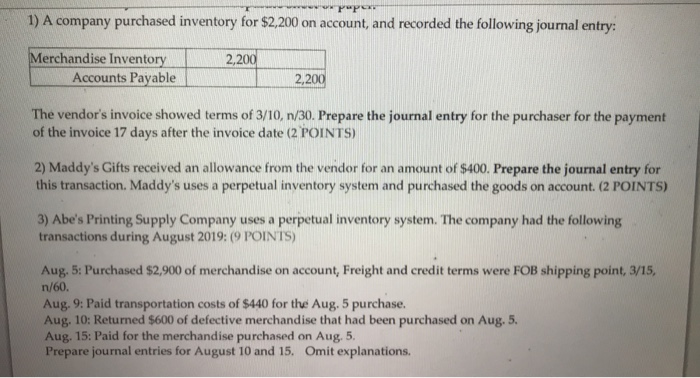 Solved POPE 1) A company purchased inventory for $2,200 on | Chegg.com
