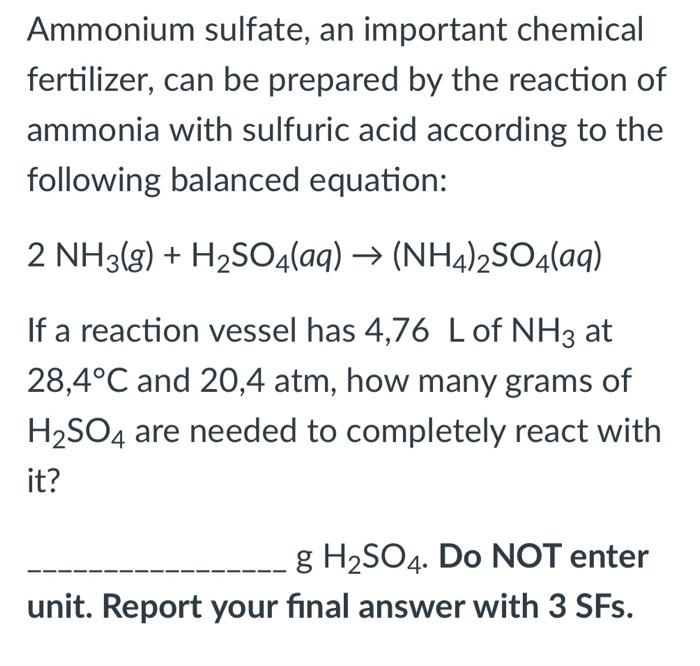 Solved Ammonium sulfate, an important chemical fertilizer, | Chegg.com